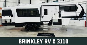 Brinkley RV Z 3110 5th Wheel: A Comprehensive Review