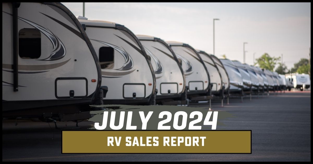 RV Industry Sales Report: July 2024