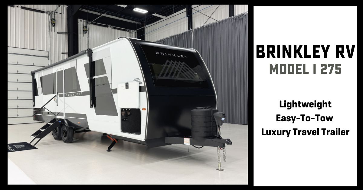 Brinkley Model I 275 Travel Trailer: Complete Review