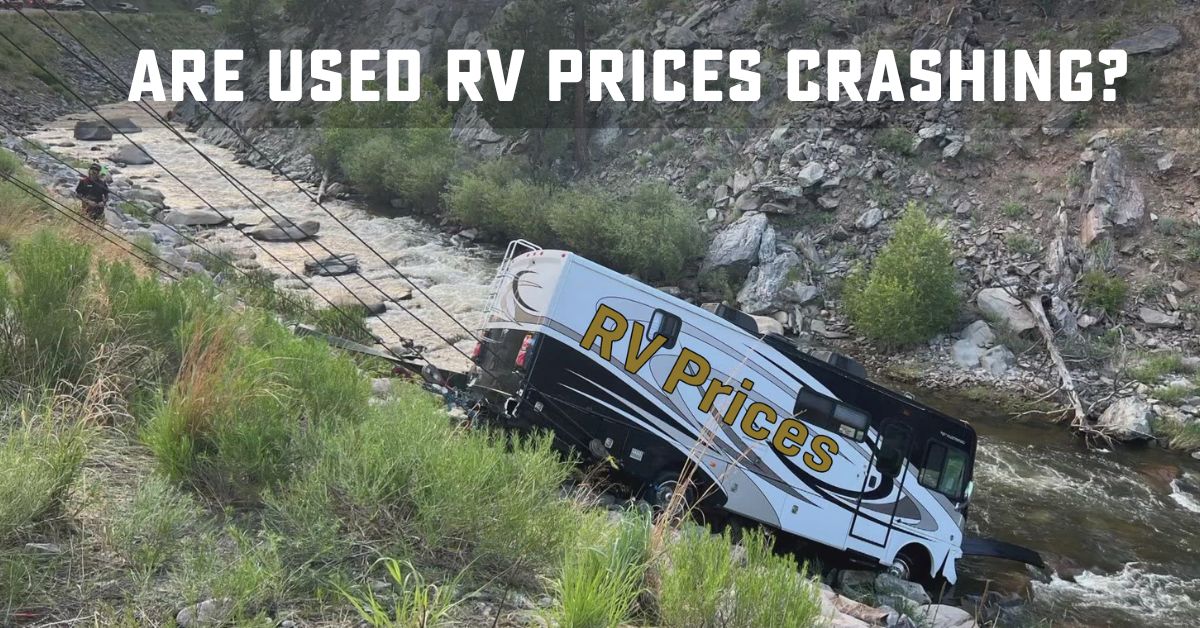 Used RV Prices are not crashing — Here's what's Happening: